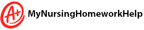Online Nursing Essays Help Writers – My Nursing Homework Help
